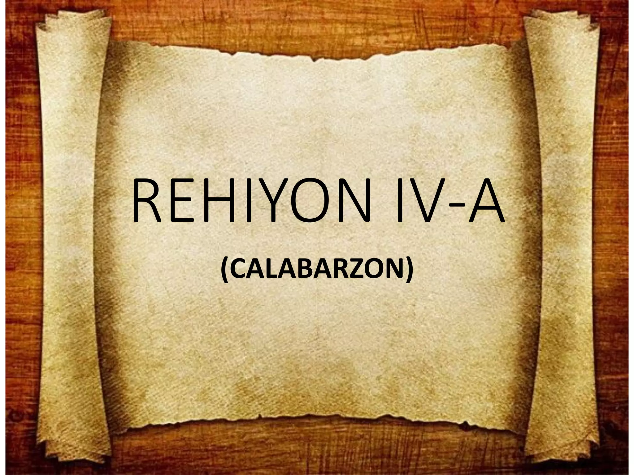 Rehiyon IV-A: CALABARZON | PDF