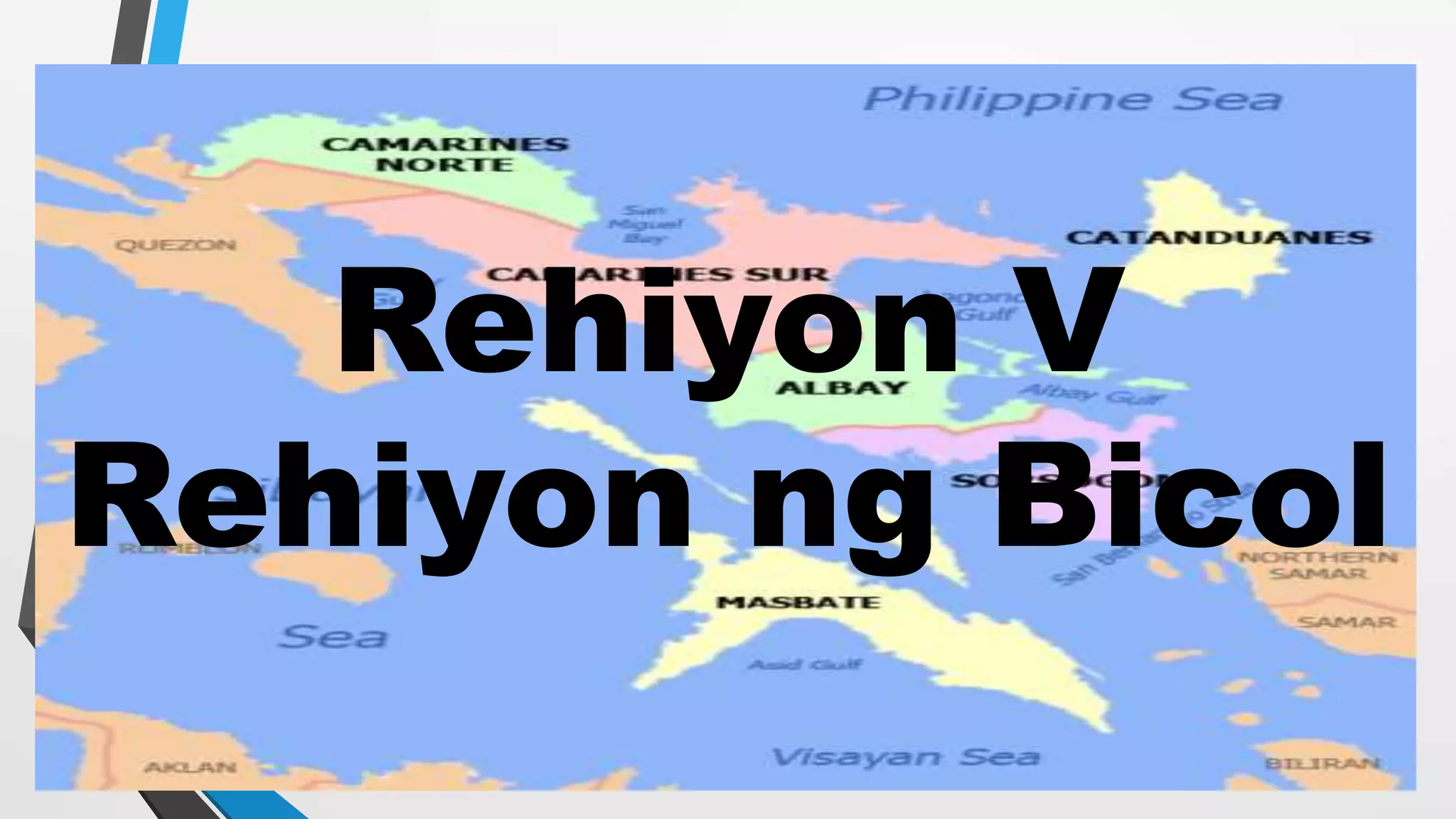 Rehiyon v rehiyon-ng-bicol | PPTX