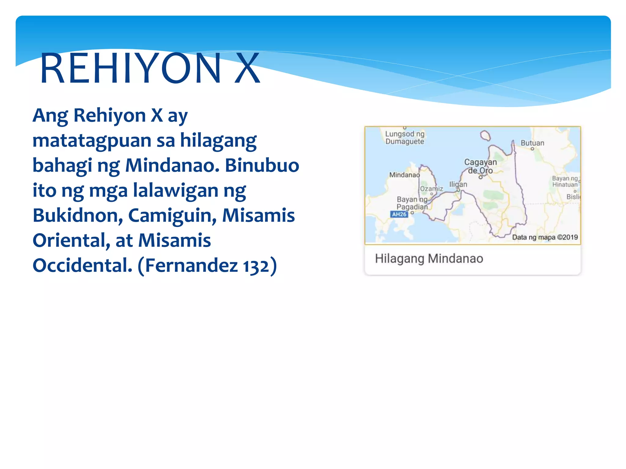 Panitikan o literatura ng Rehiyon X | PPTX