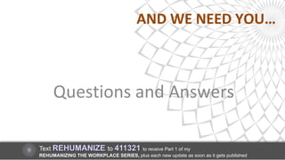 Rehumanizing the work place: the next level of emotional intelligence | PPT