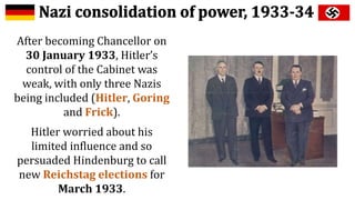 Consolidation of Nazi Power - Reichstag's fire, February decrees ...