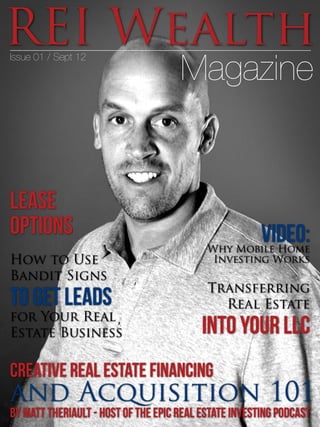 REI Wealth Magazine is HERE for FREE!!! | PDF