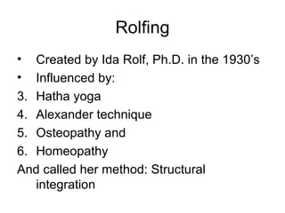 Reiki And Rolfing | PPT