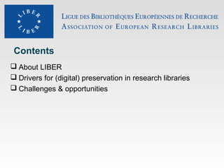 Challenges & opportunities in the preservation of (digital) information ...