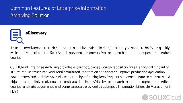 Reimagine enterprise information archiving with solix cloud | PPTX