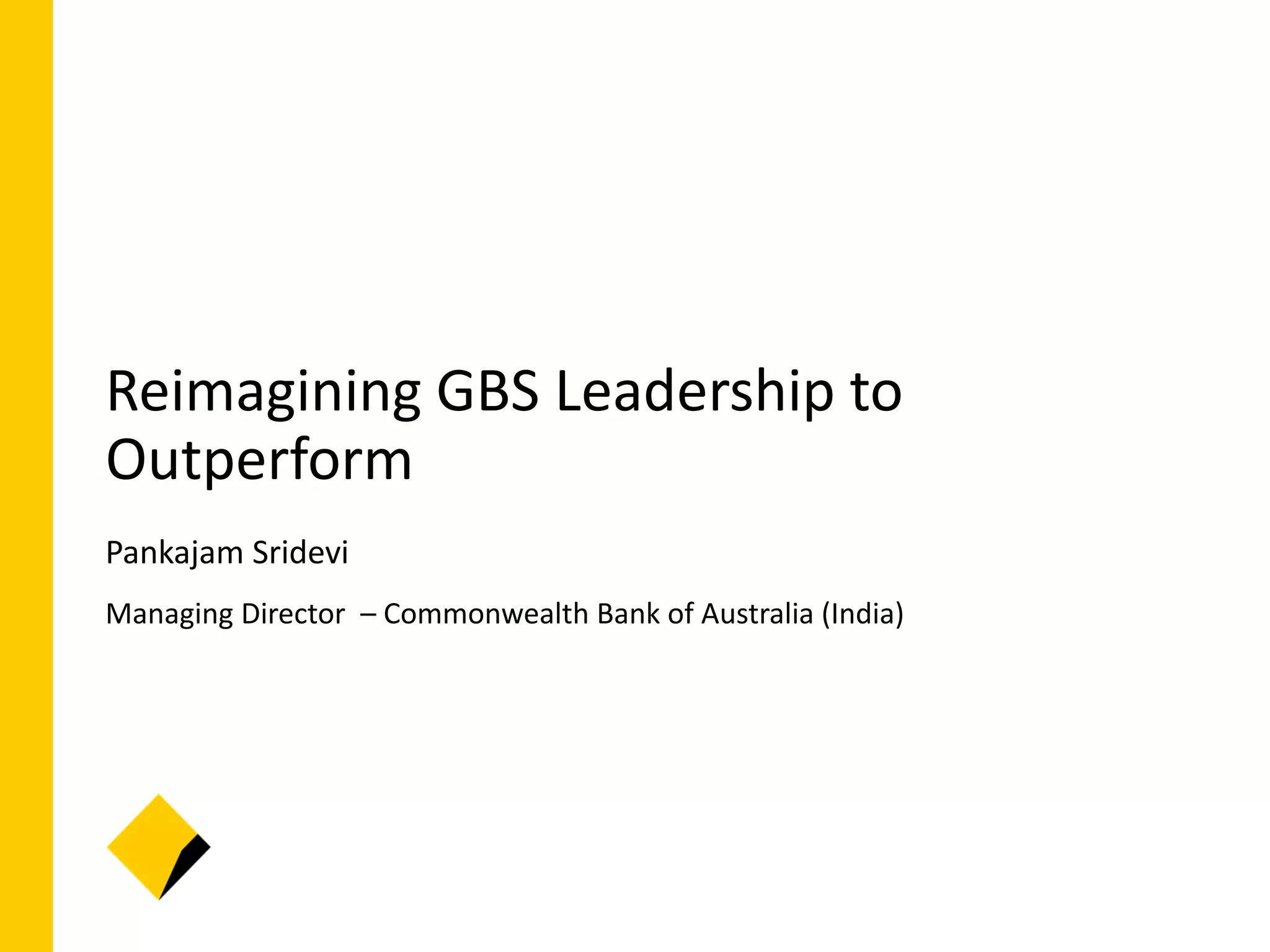 Reimagining GBS Leadership to Outperform | PPT