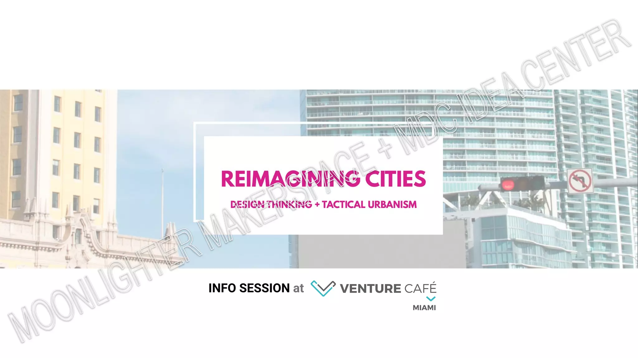 Reimagining Cities: Design Thinking + Tactical Urbanism | PPT