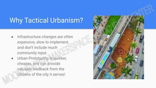 Reimagining Cities: Design Thinking + Tactical Urbanism | PDF