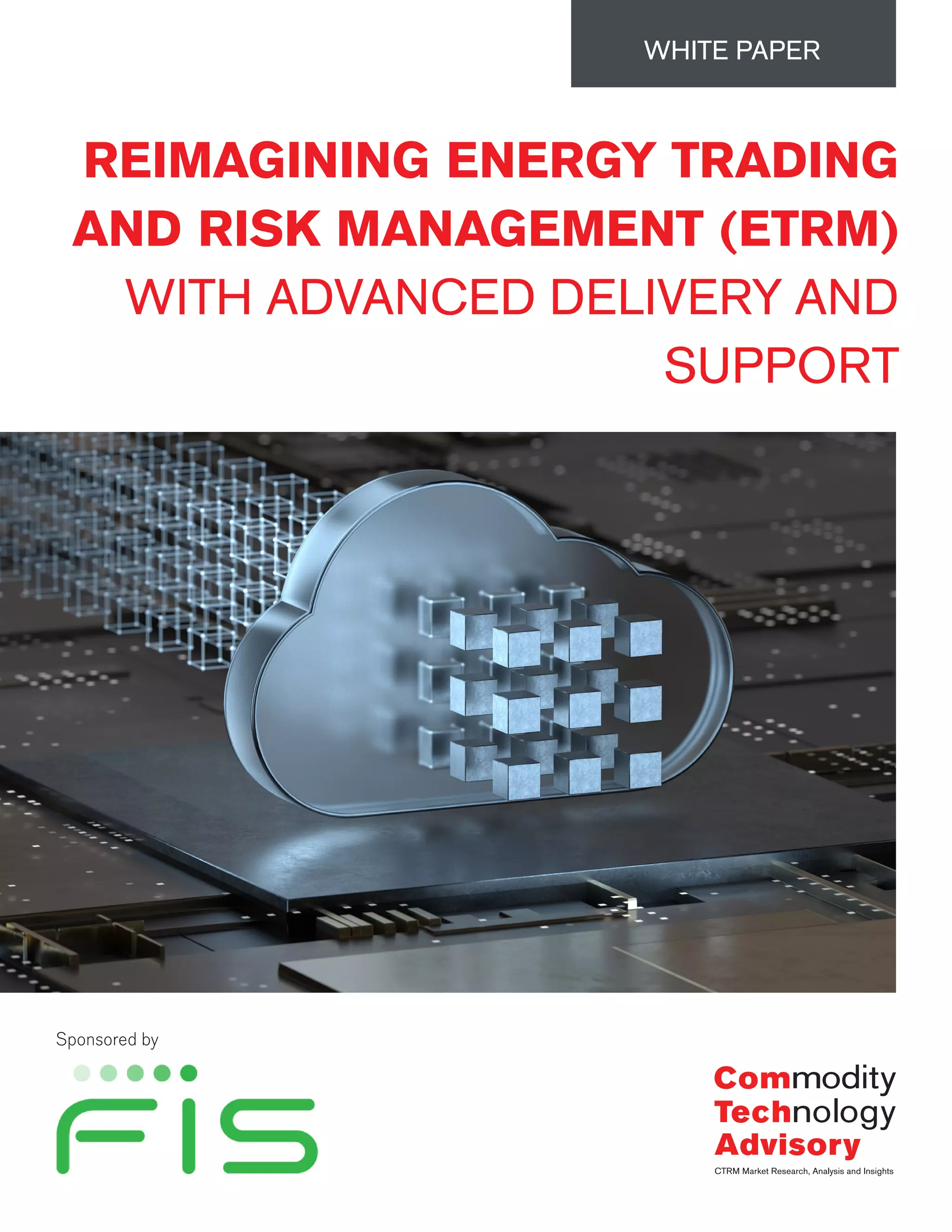 Reimagining Energy Trading and Risk Management (ETRM) With Advanced ...