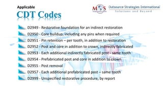 Reimbursement challenges for dental core build up | PPT