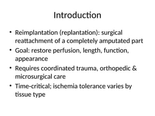Reimplantation_of_Amputated_Limbs 223456 | PPTX