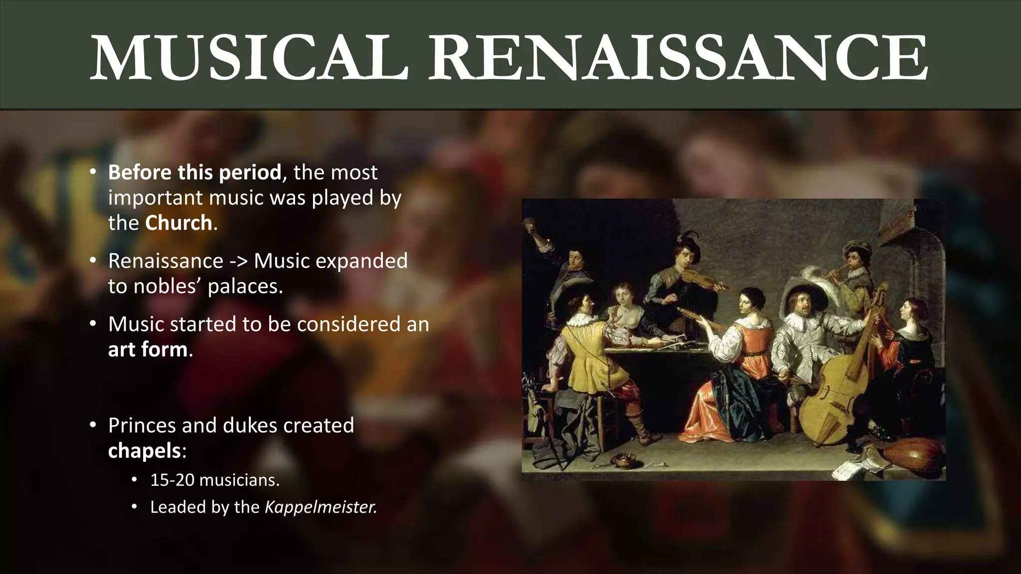 Music in the Renaissance period | PPT
