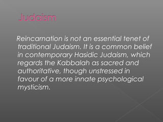 Reincarnation 1 | PPT