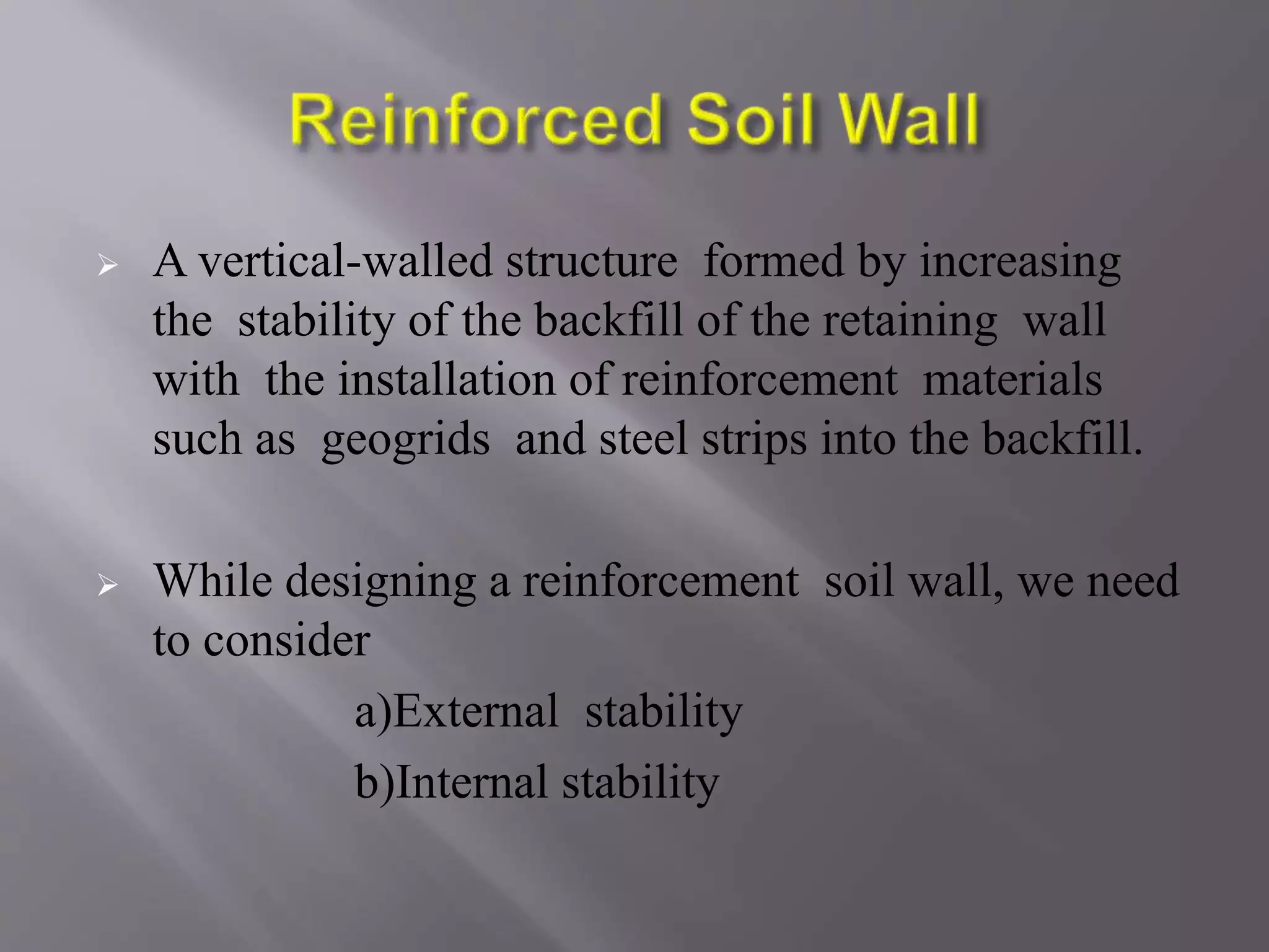 Reinforced earth & its application | PPTX