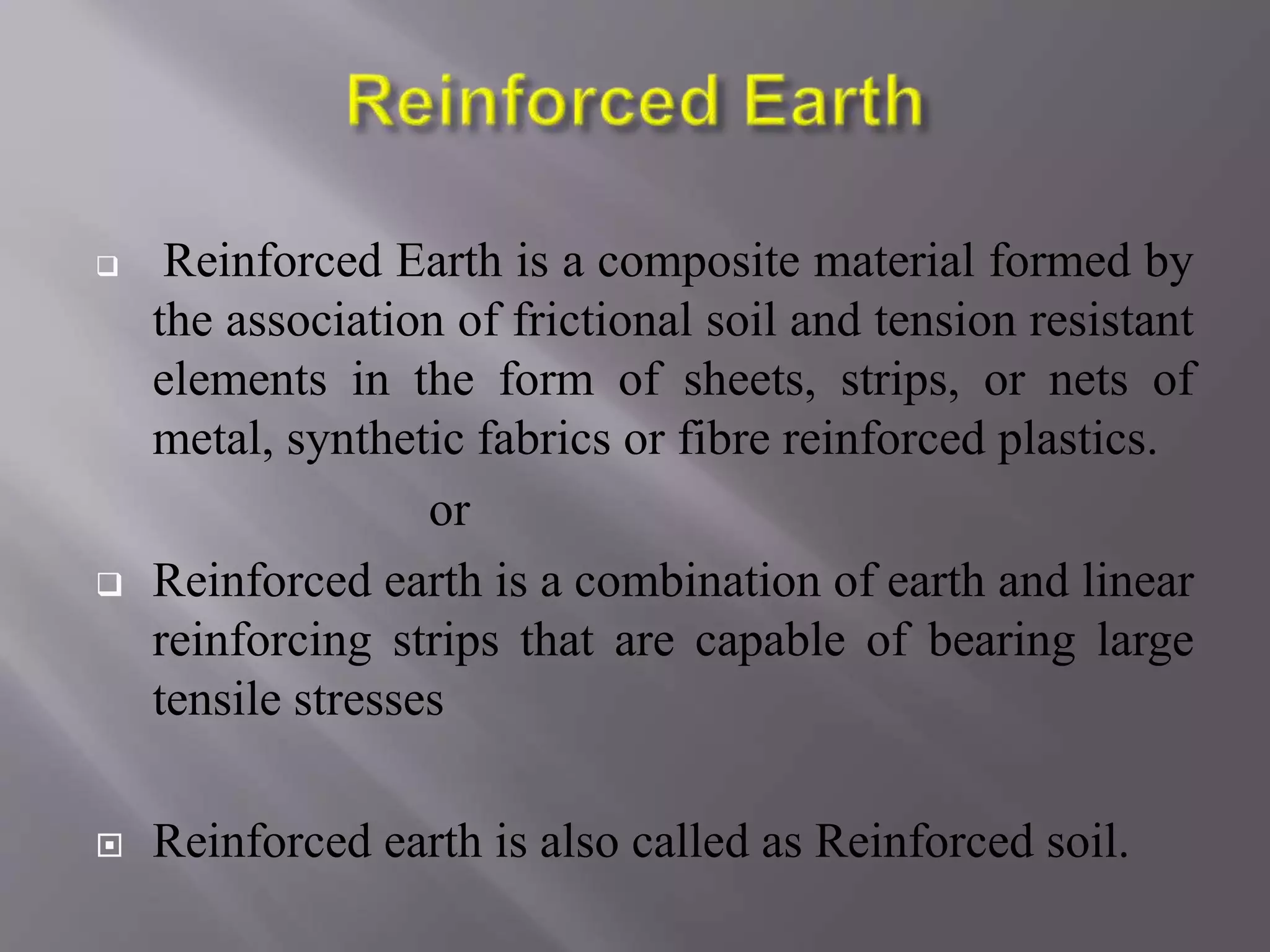 Reinforced earth & its application | PPTX