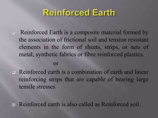 Reinforced earth & its application | PPTX