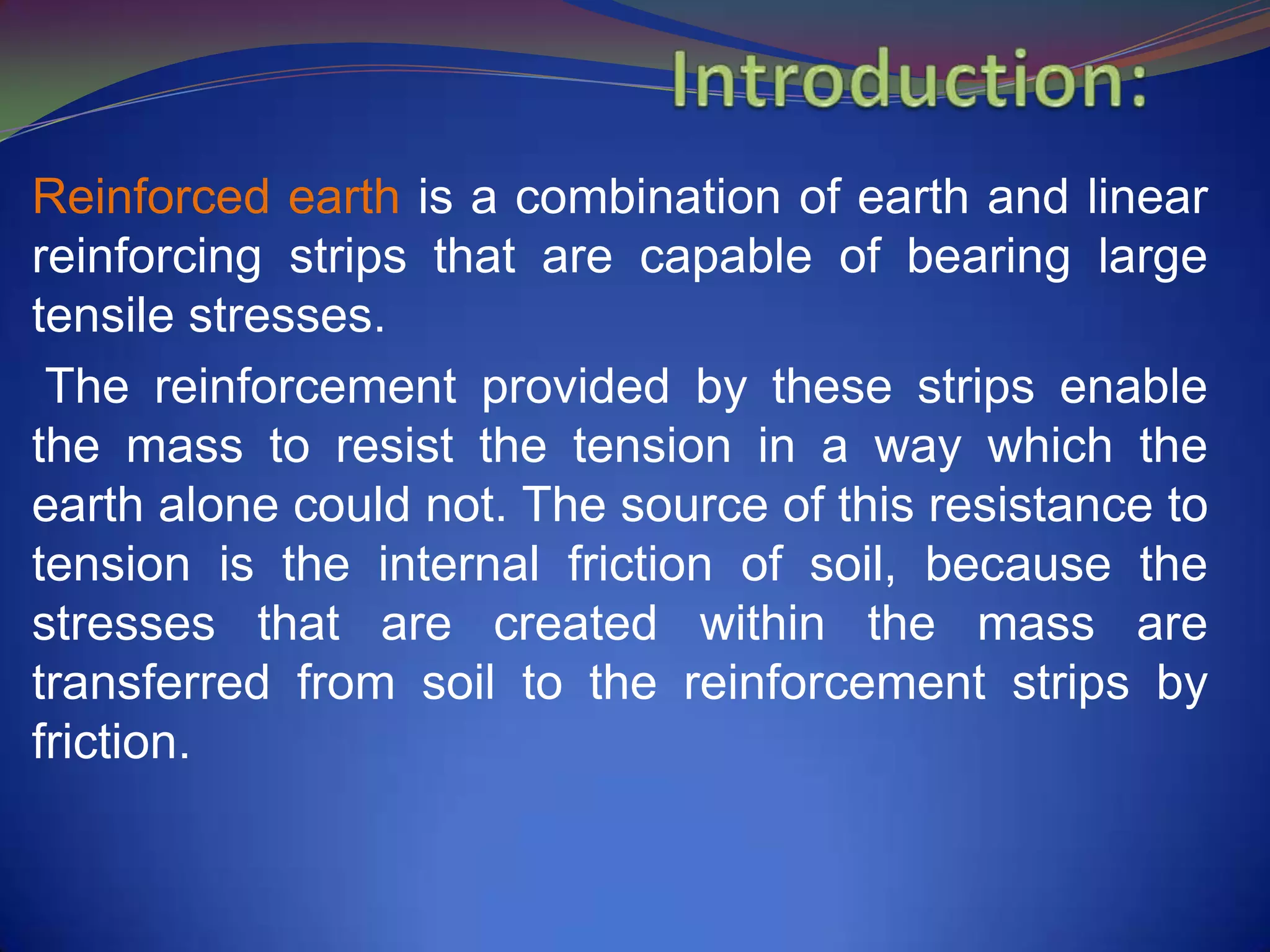 Reinforced earth structures | PPTX