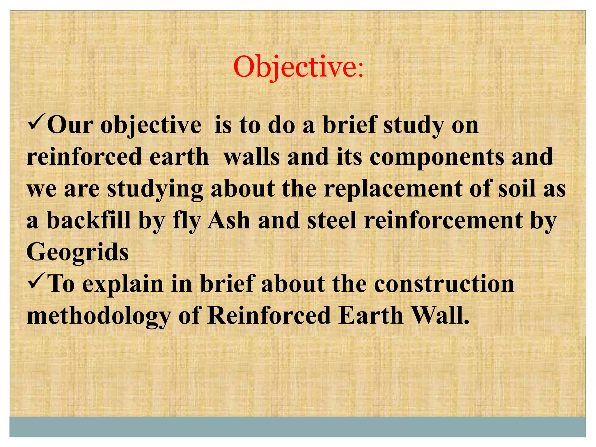 Reinforced Earth Wall RE wall | PPTX