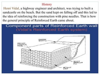 Reinforced earth walls | PPTX