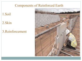 Reinforced earth walls | PPTX