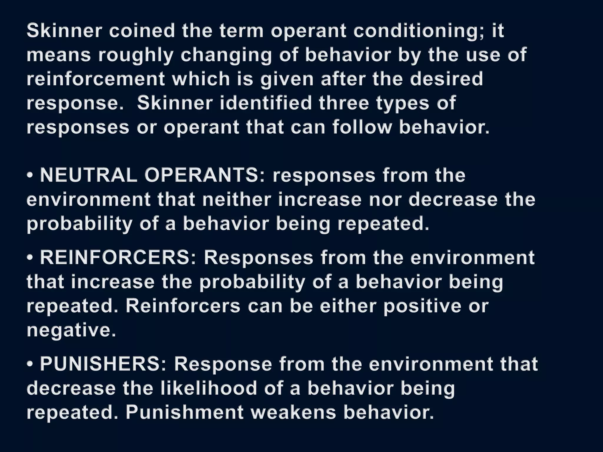 Reinforcement (Behavioral Learning) | PPTX