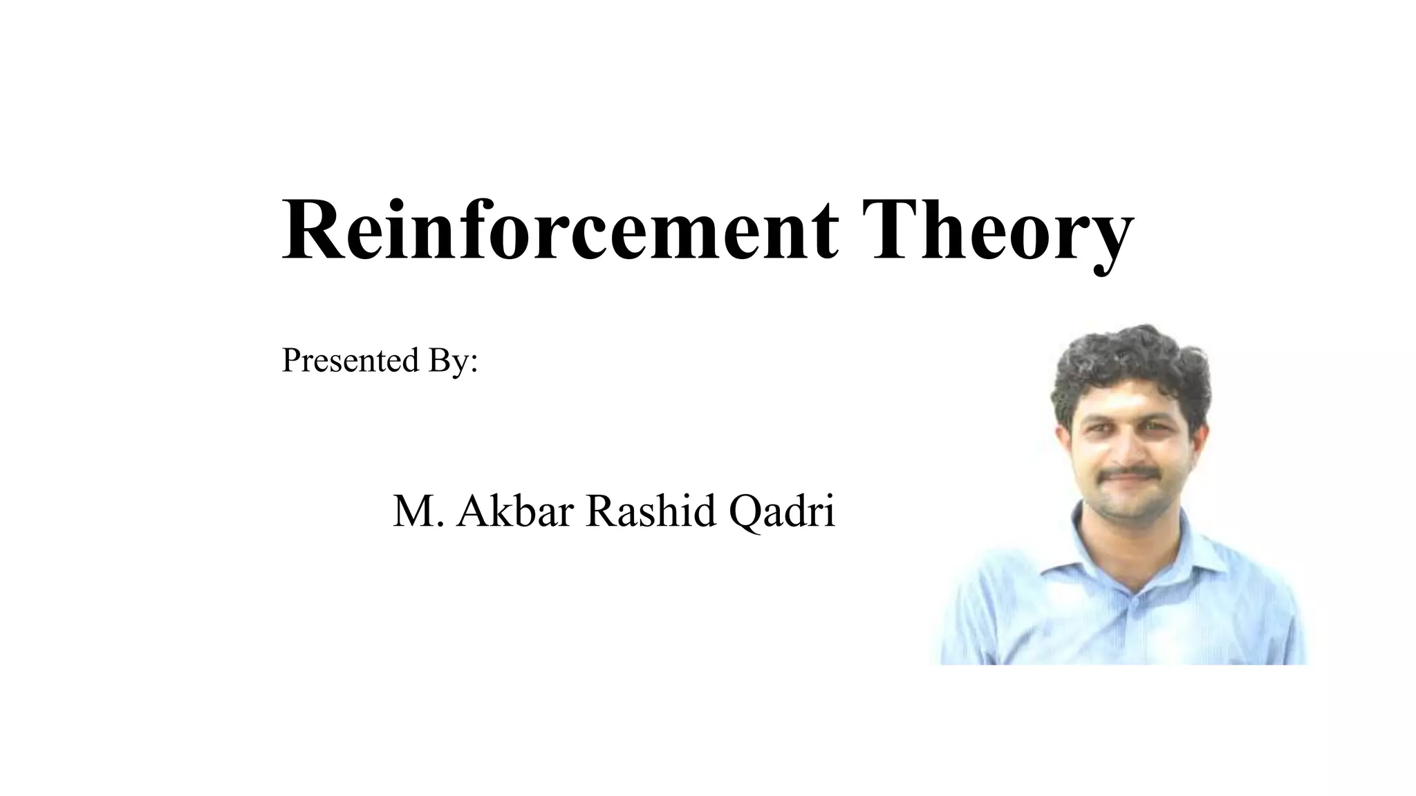 Reinforcement theory of motivation | PPTX