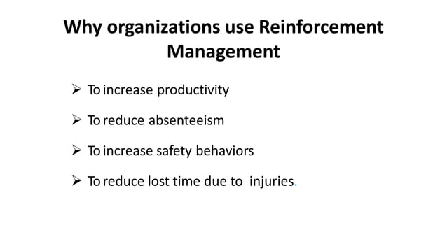 Reinforcement theory of motivation | PPTX