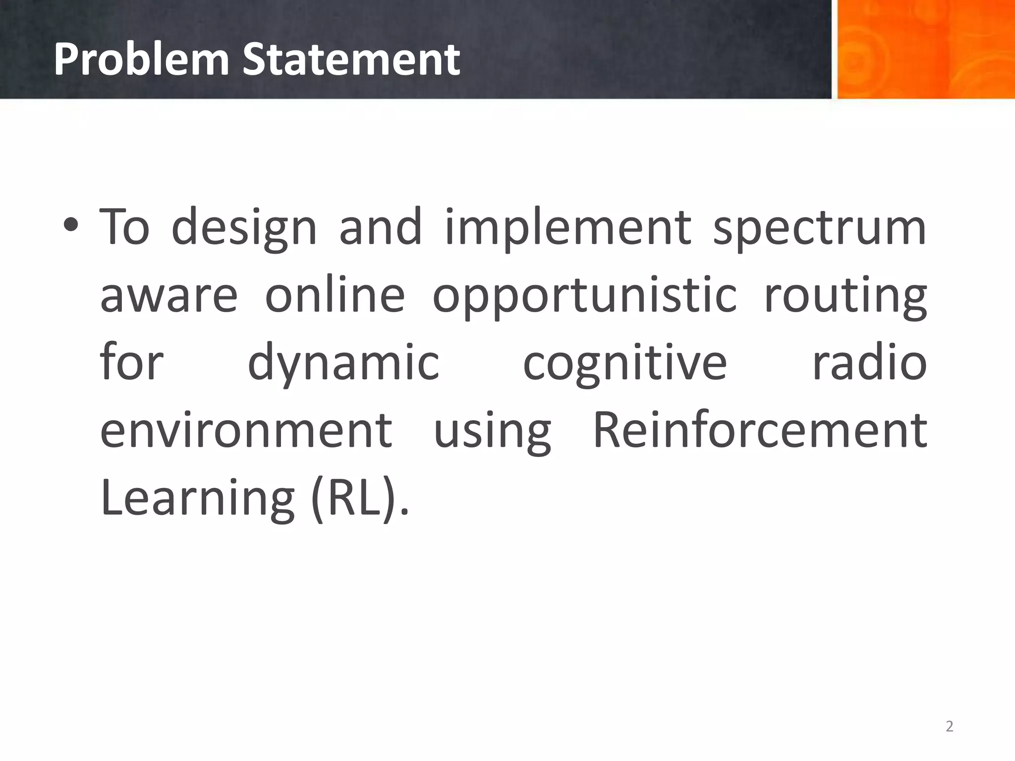 Online opportunistic routing using Reinforcement learning | PPT