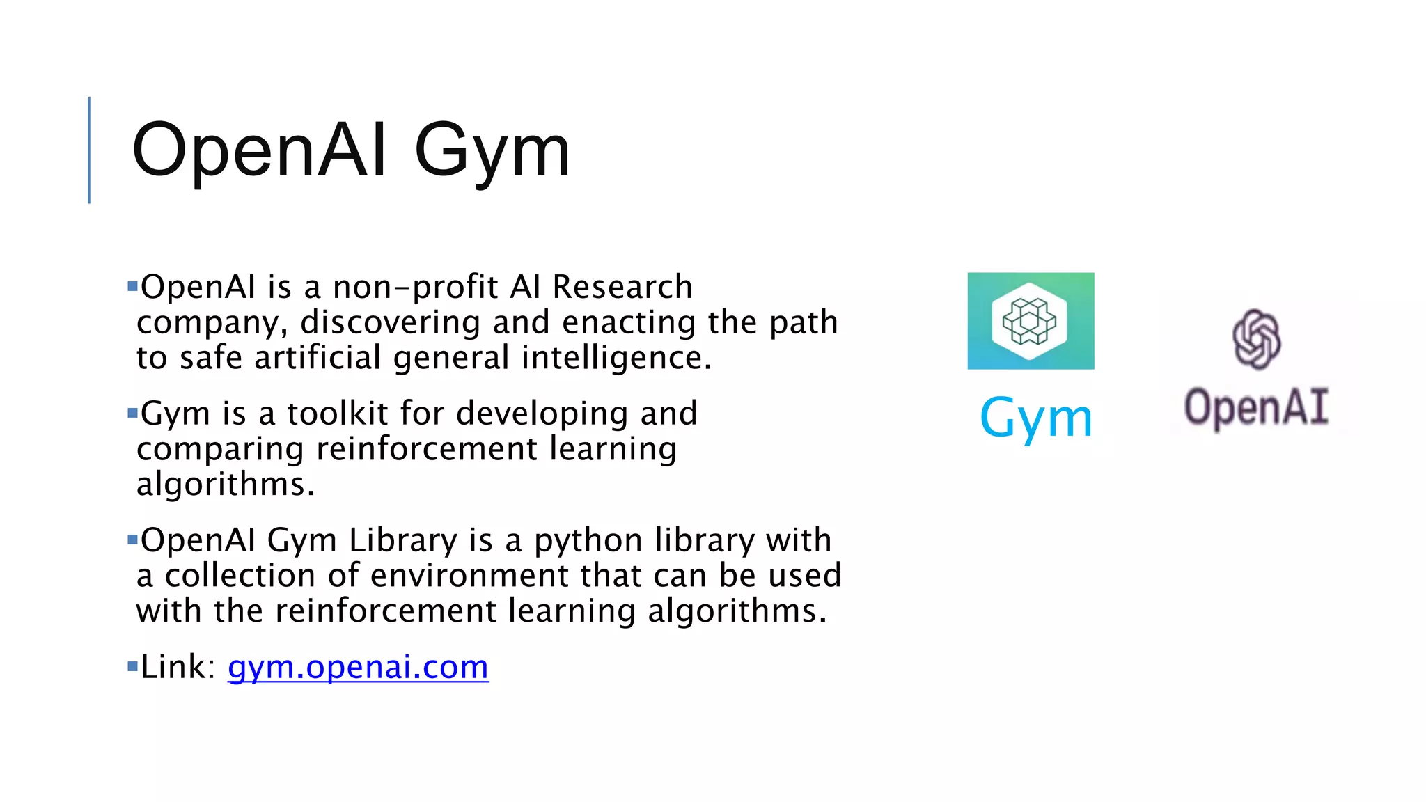 Reinforcement Learning Using Openai Gym Ppt
