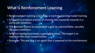 What is Reinforcement Learning in Machine Learning | PPTX