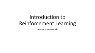 Introduction to Reinforcement Learning | PPT