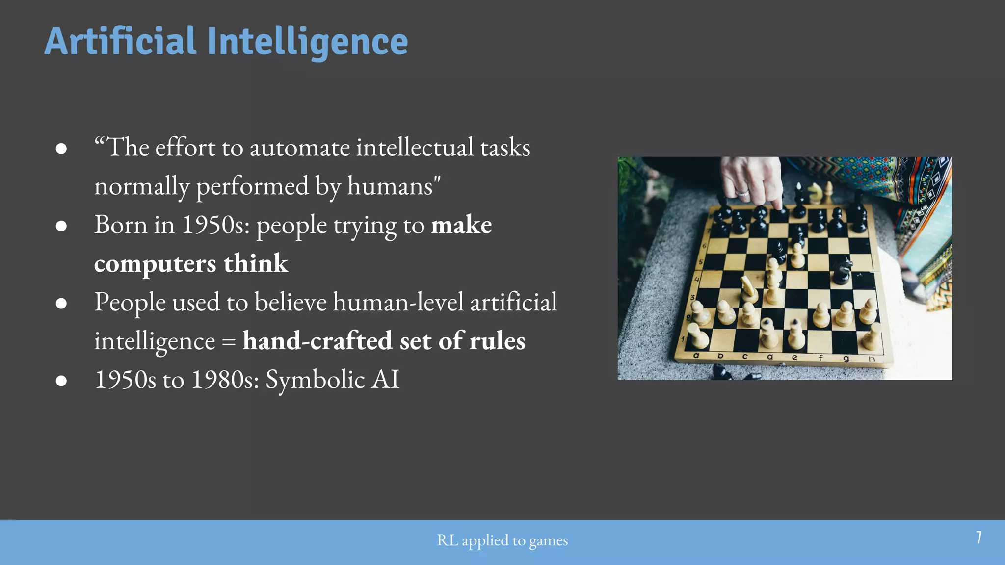 A brief overview of Reinforcement Learning applied to games | PPT