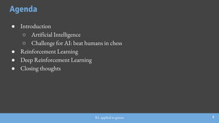 A brief overview of Reinforcement Learning applied to games | PPT