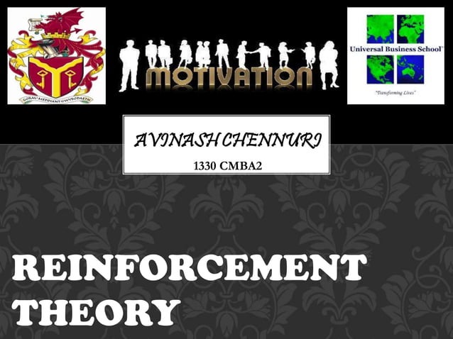 Reinforcement motivation theory | PPTX
