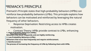 Reinforcement, Need Reduction, premack's Principle & response ...