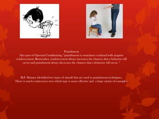 Reinforcement & punishment | PPTX