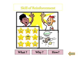 Reinforcement skills | PPTX