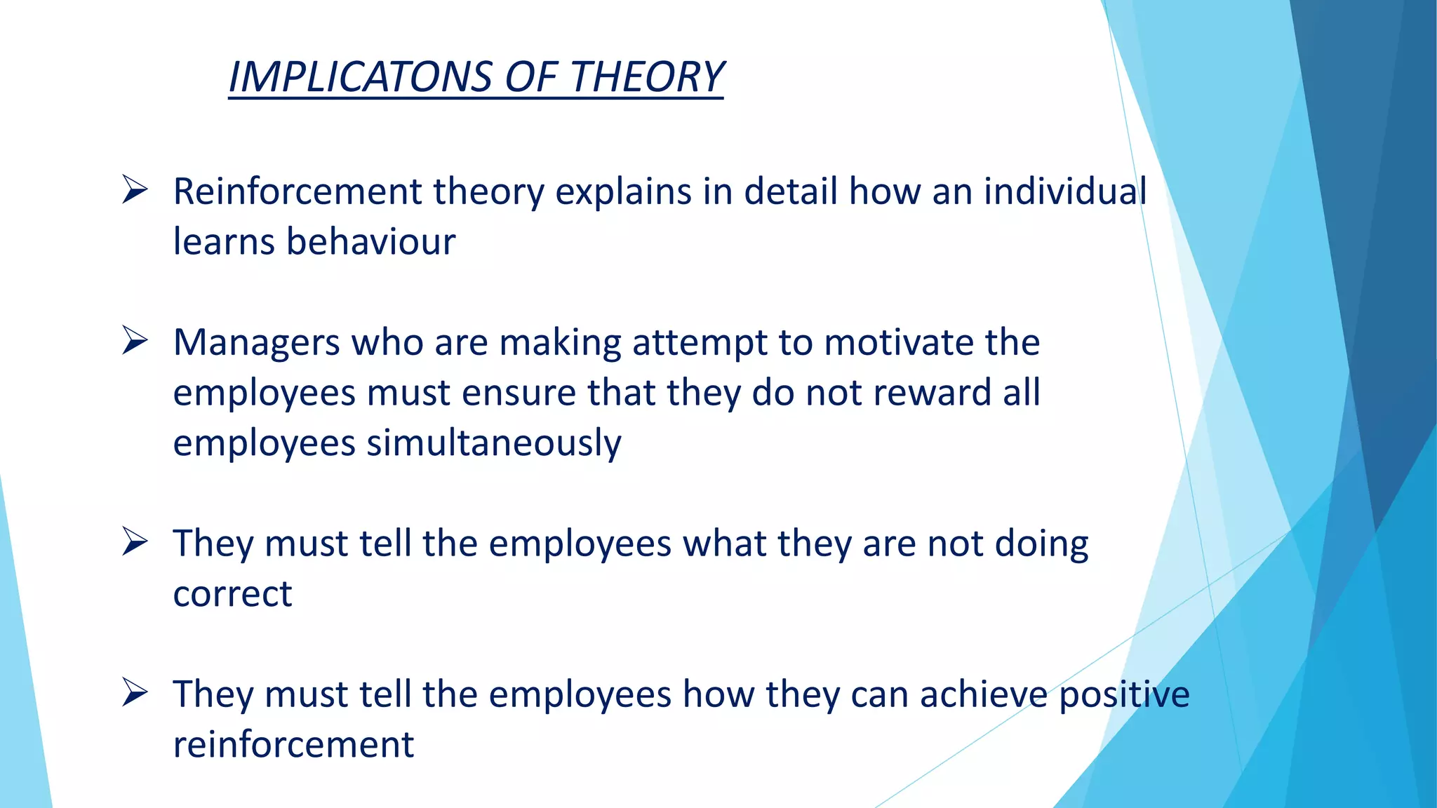 Reinforcement theory of Motivation | PPTX