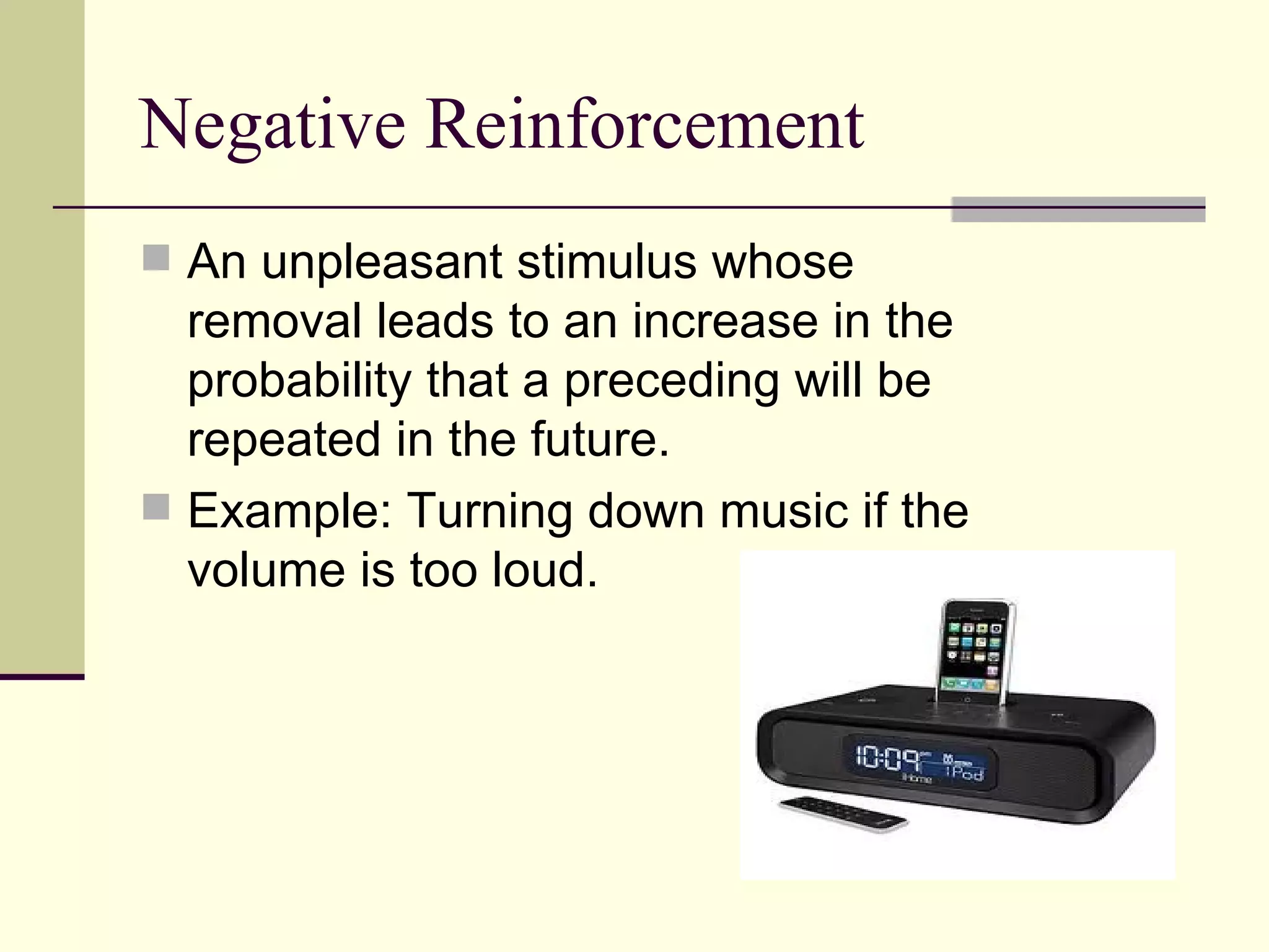 Reinforces and punishment | PPT