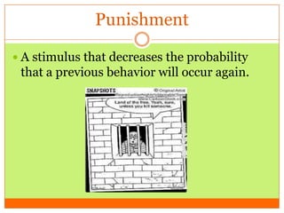 Reinforces and punishment | PPTX