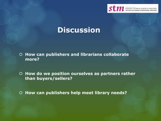 Reinforcing the Role of the Library: Communicating Value, Increasing ...