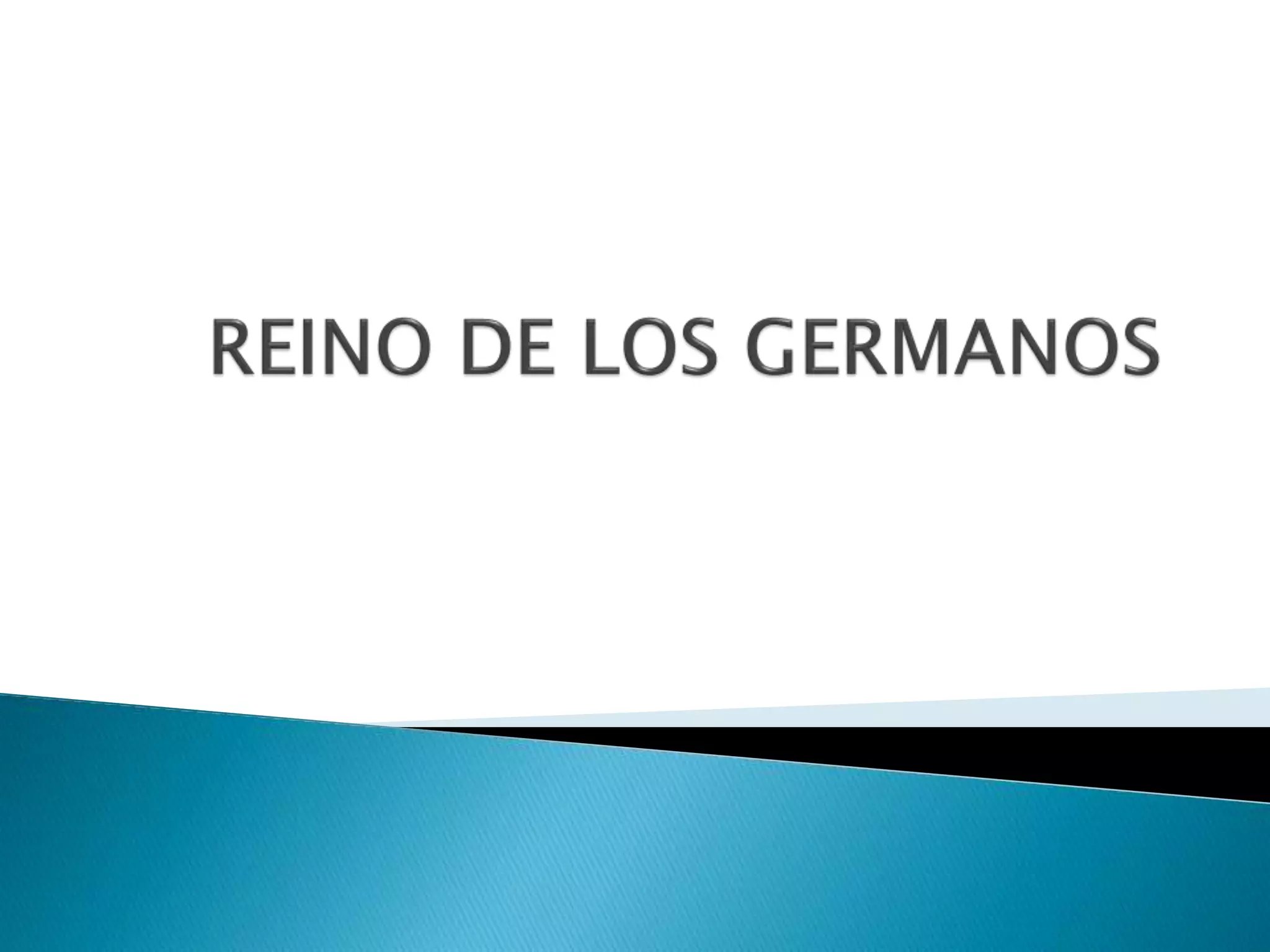 Reino de los germanos | PPT
