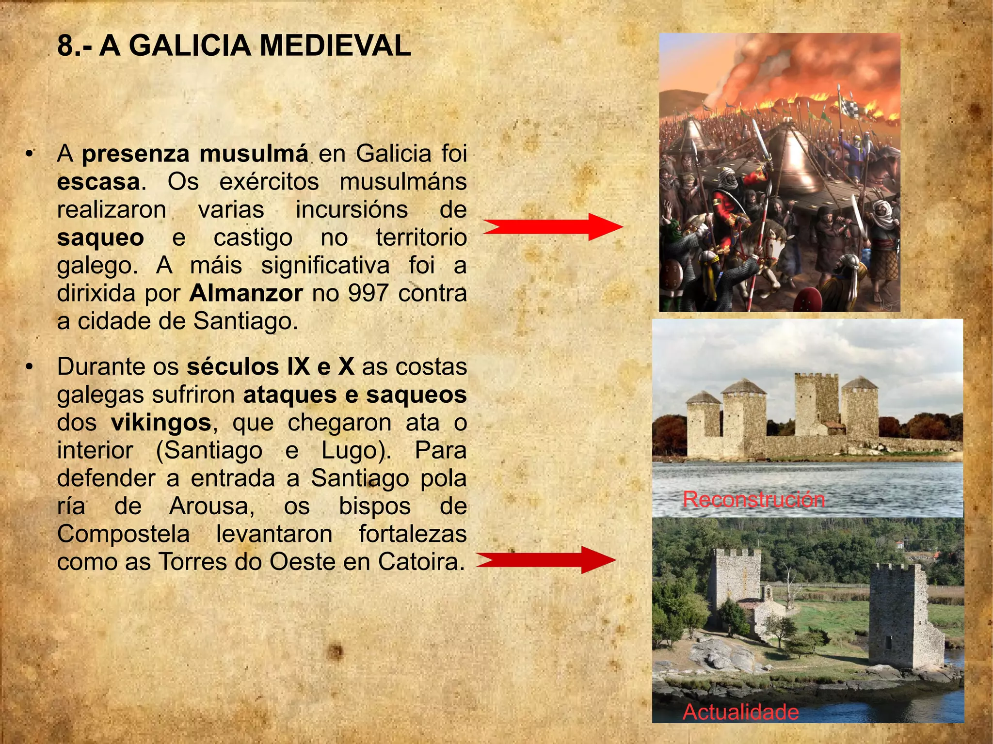 Os reinos cristiáns peninsulares na Idade Media. O reino de Galicia | ODP