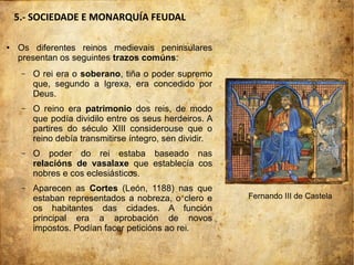 Os reinos cristiáns peninsulares na Idade Media. O reino de Galicia | ODP