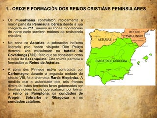 Os reinos cristiáns peninsulares na Idade Media. O reino de Galicia | ODP