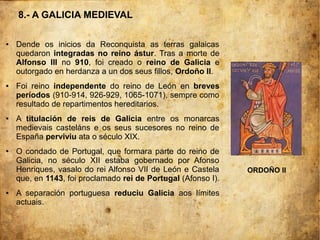 Os reinos cristiáns peninsulares na Idade Media. O reino de Galicia | ODP