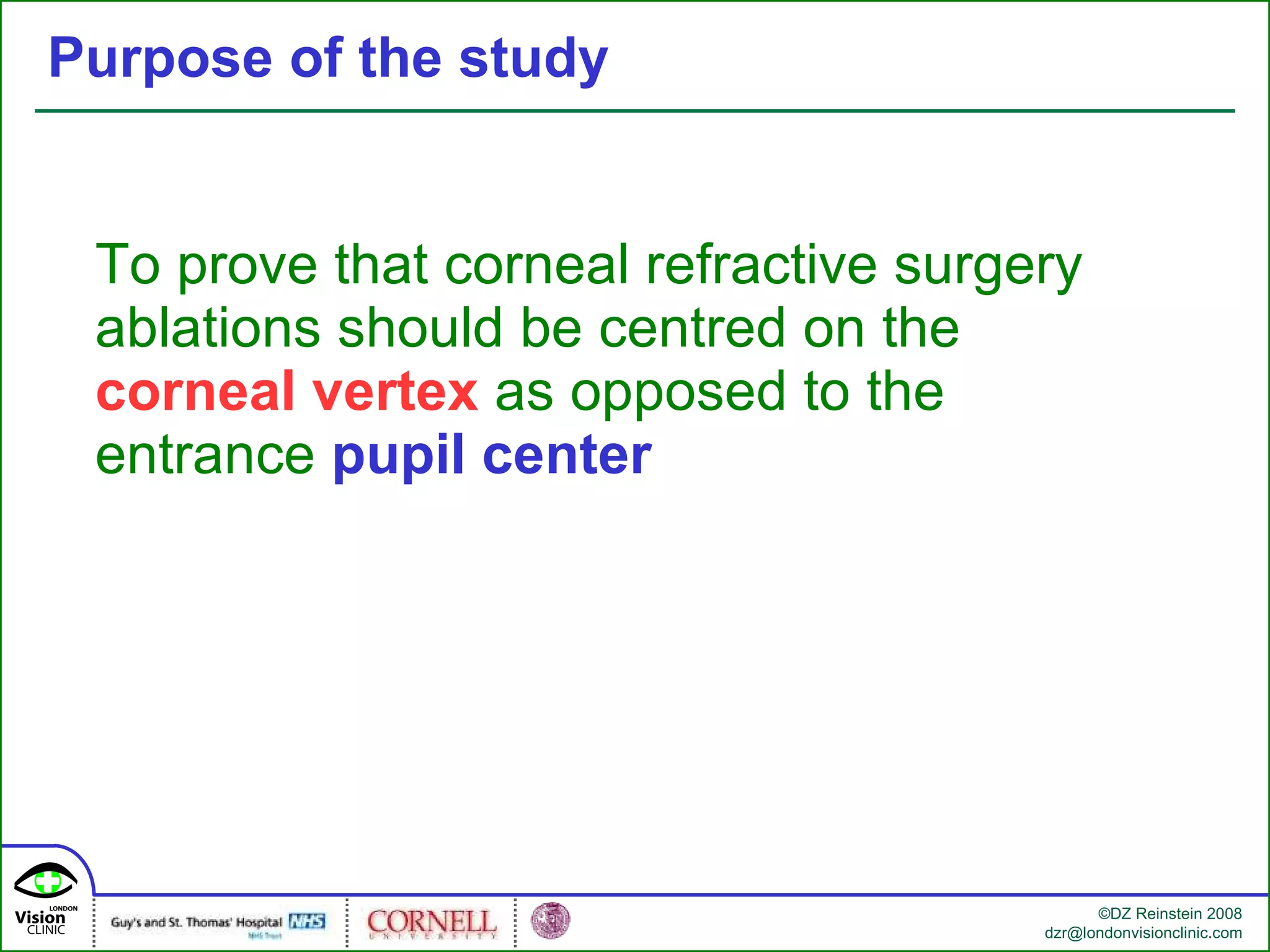 Centration of Hyperopic Corneal Ablations: Corneal Vertex vs. Pupil ...