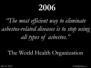 Linda Reinstein: Miles for Meso: “Asbestos: Still Lethal and Legal in ...