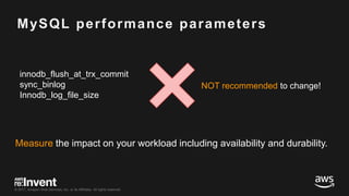 DAT304_Amazon Aurora Performance Optimization with MySQL | PPTX