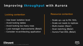 DAT304_Amazon Aurora Performance Optimization with MySQL | PPTX